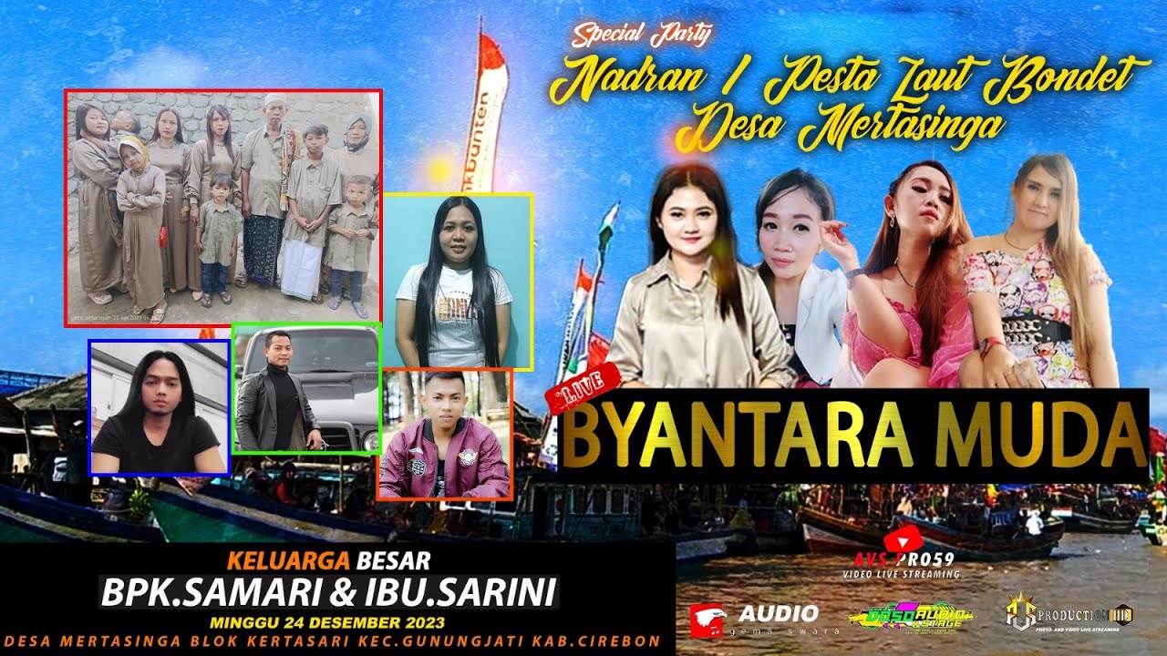 LIVE BYANTARA MUDA ENTERTAINMENT || MINGGU 24 DESEMBER 2023 || MERTASINGA - GUNUNGJATI - CIREBON ...