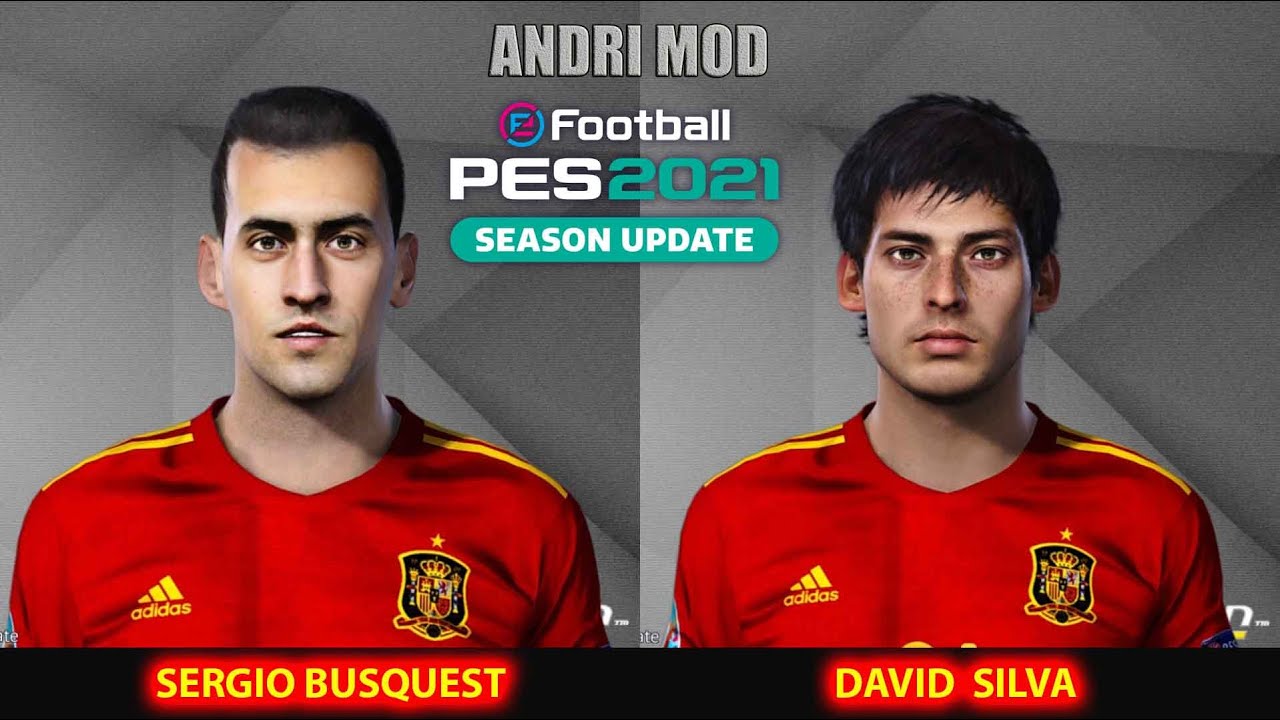 PES 2021 - PREVIEW ORDER FACE YOUNG BUSQUEST AND YOUNG DAVID SILVA ...