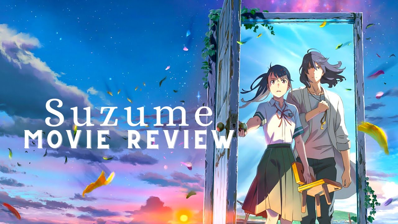 Suzume - Movie Review - YouTube