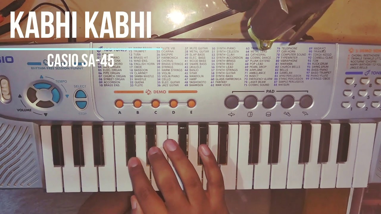 How To Play Kabhi Kabhi On Piano slow Casio SA 45 YouTube how-to-play-kabhi-kabhi-on-piano-slow-casio-sa-45-youtube