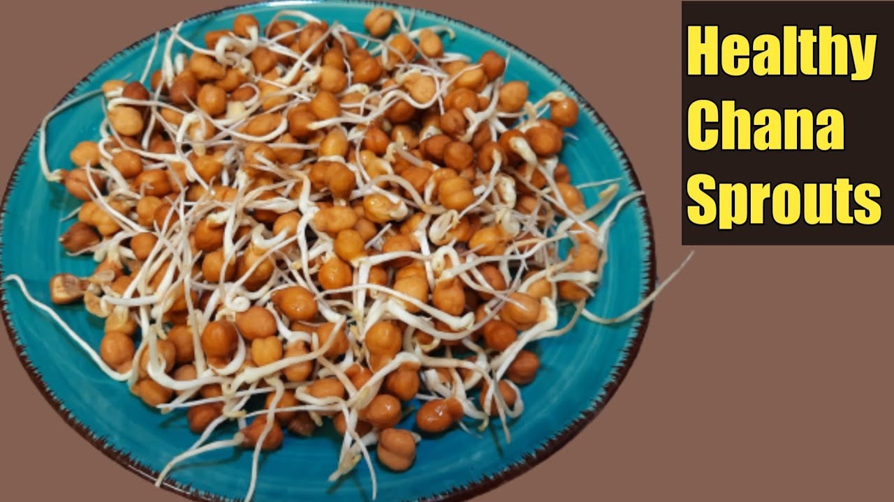 Healthy Chana Sprouts Recipe |चना अंकुरित केसे करे | - YouTube
