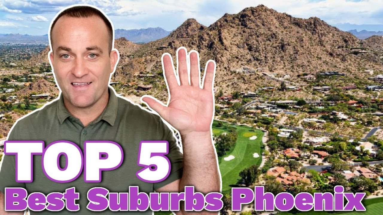 Top 5 Suburbs of Phoenix Arizona - YouTube