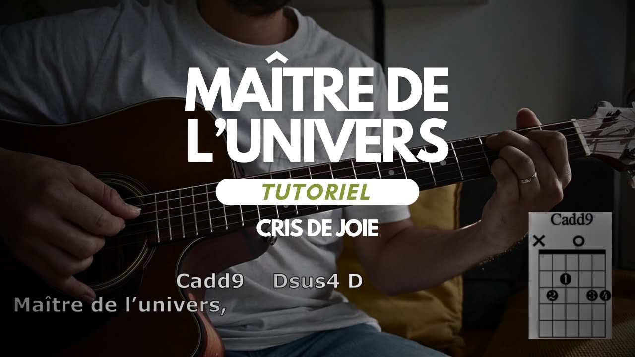 Maître de l'univers - Tuto Guitare - Anne-Laure Séry - Cris De Joie ...