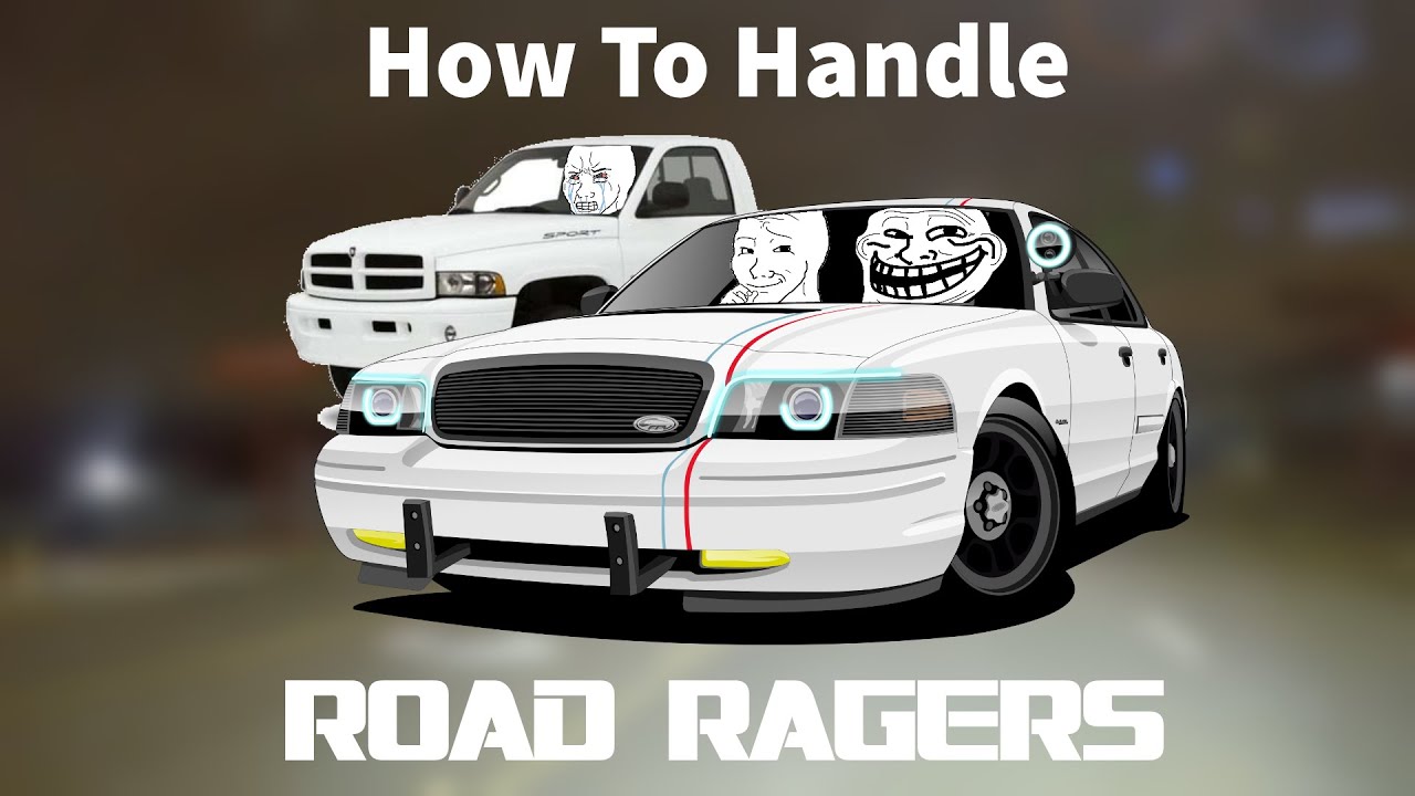 How To Handle Road Ragers - YouTube