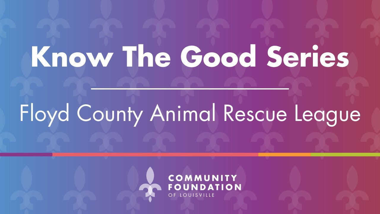 #KnowTheGood with Floyd County Animal Rescue League - YouTube