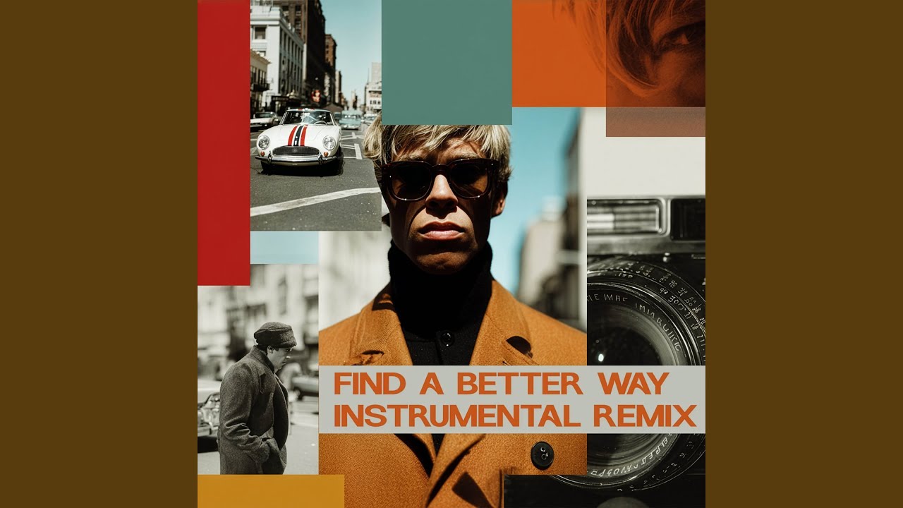 Find a Better Way (Instrumental Remix) - YouTube