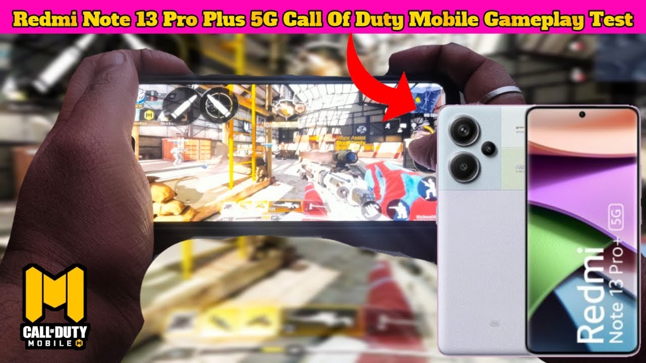 Redmi note 13 Pro plus 5g call Of duty mobile gameplay test,cod mobile ...