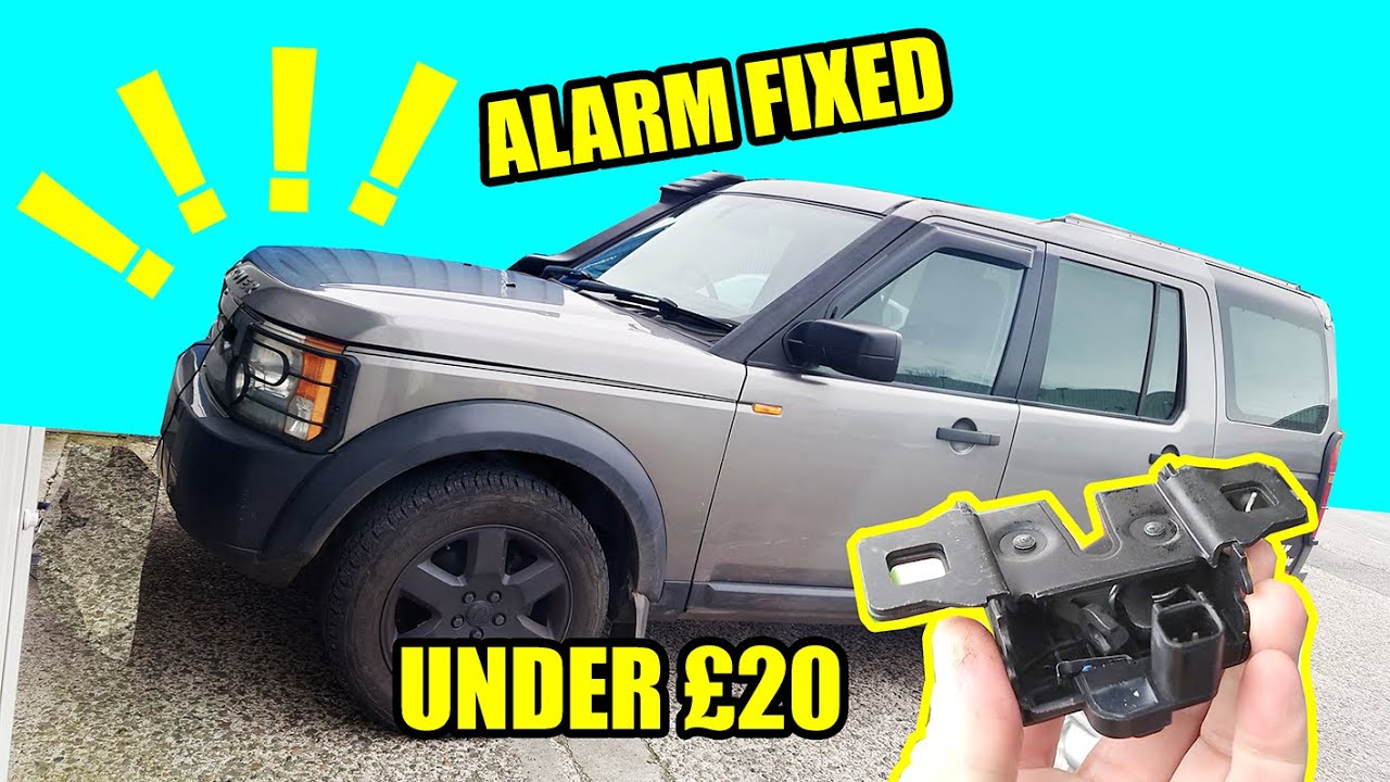 We fix a broken alarm on the Land Rover Discovery 3 for under £20 ...