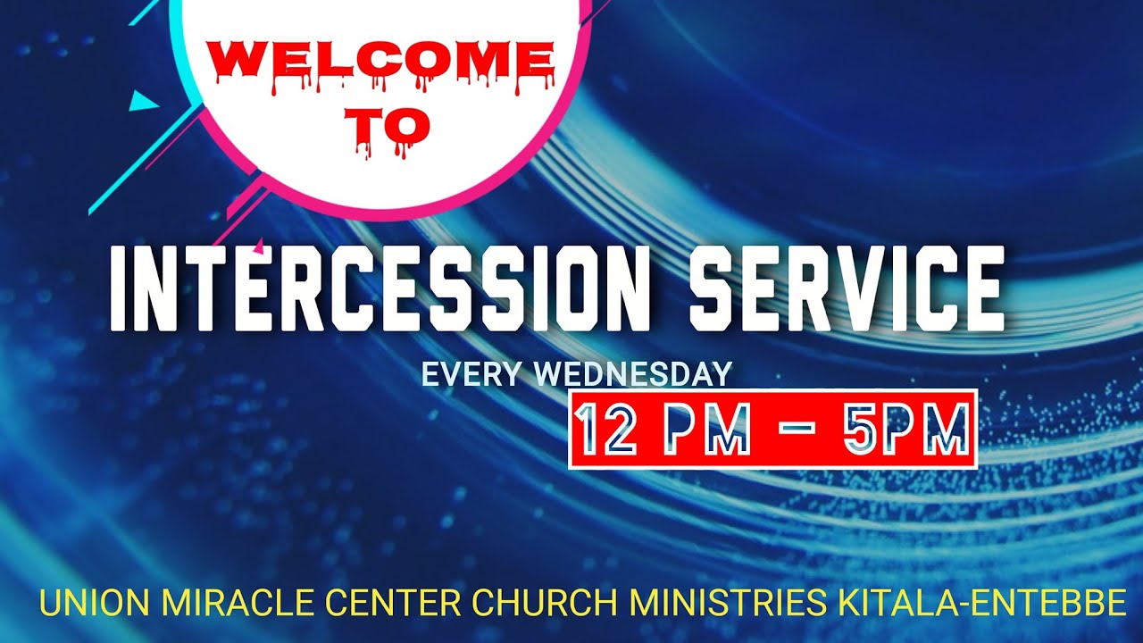 WEDNESDAY INTERCESSION SERVICE I UMCC I THE YEAR OF PSALMS 24 I THE ...
