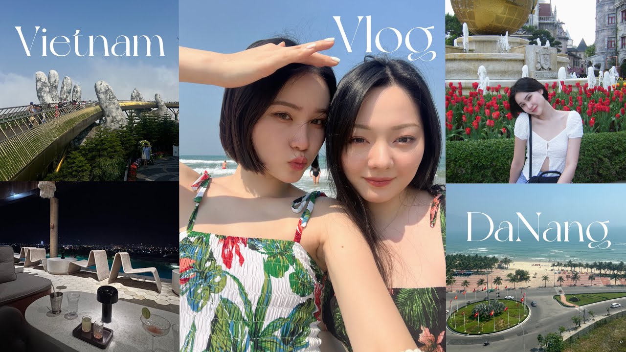 VIETNAM VLOG🇻🇳: Danang trip with my friend (Vietnamese food, Hoian, Ba ...