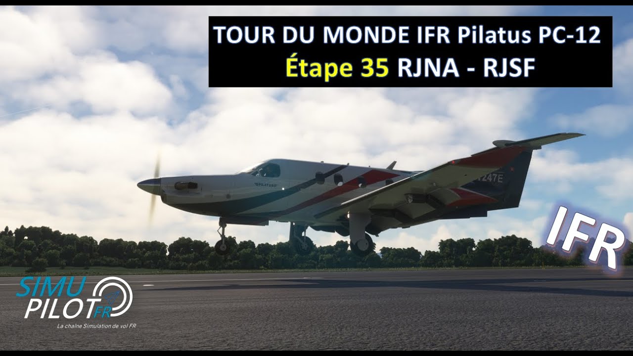 MSFS 2020 TOUR DU MONDE IFR étape 35 - YouTube