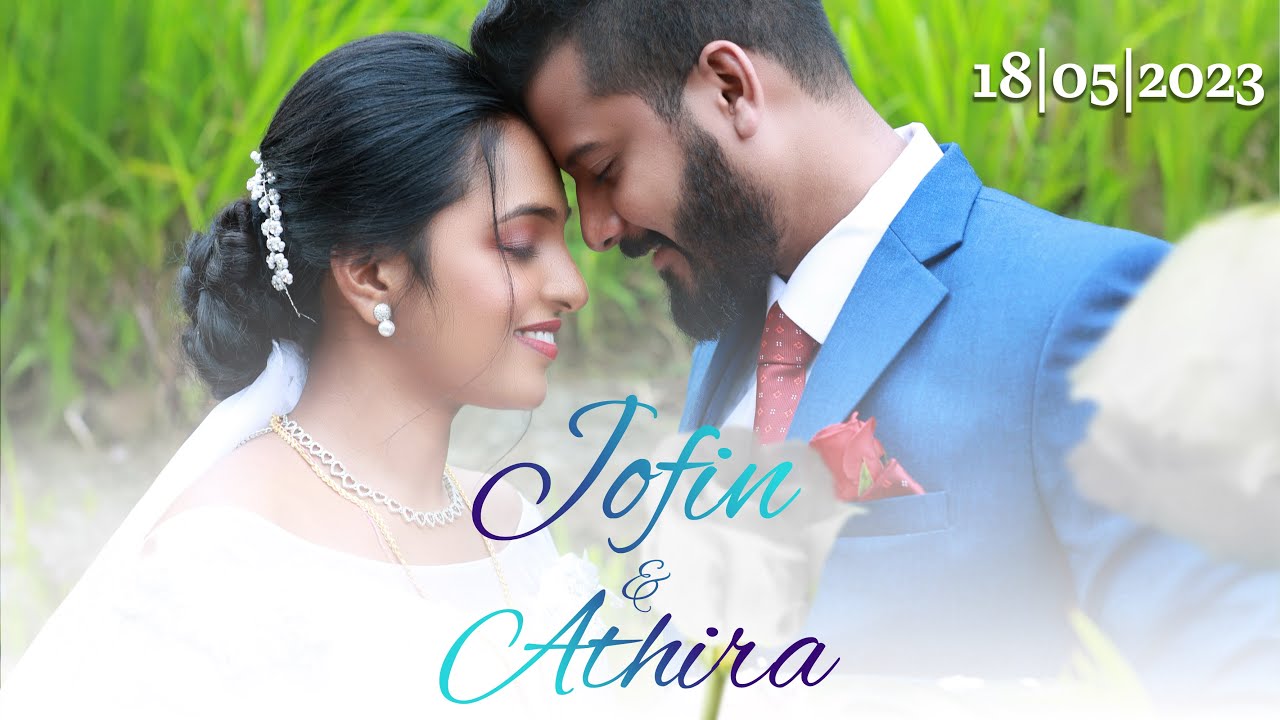 Jofin & Athira | Wedding Story - YouTube