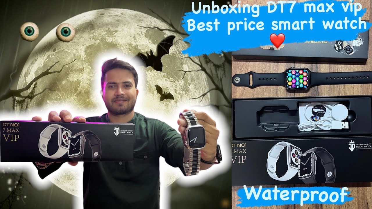 Unboxing DT 7 max | DT no. 1 VIP max smart watch | waterproof test ...