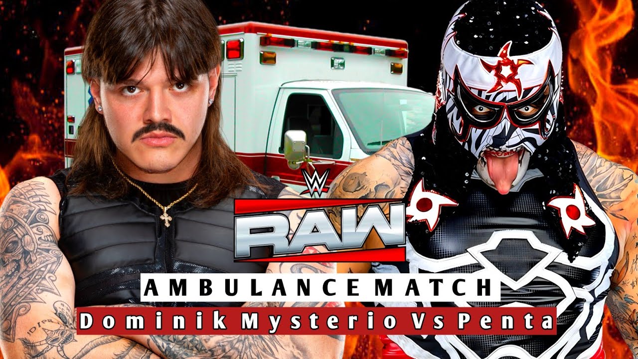 Dominik Mysterio Vs Penta | Ambulance Match | WWE Raw Highlights Today ...