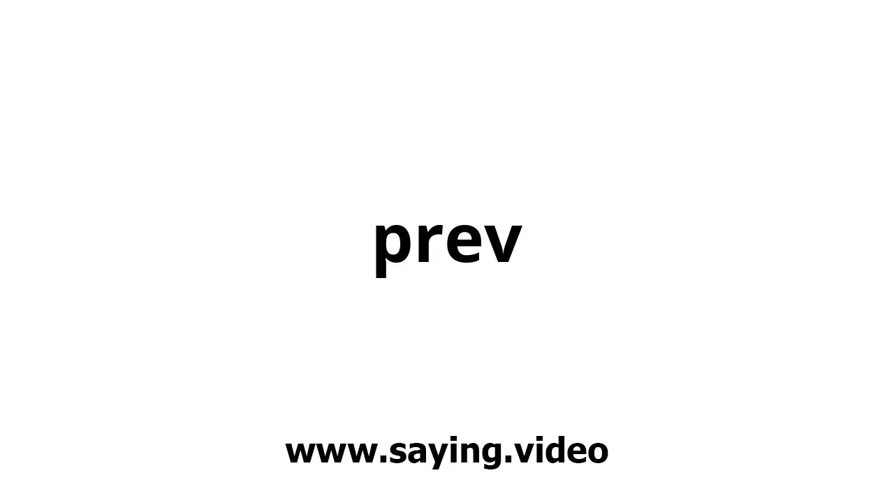 How to say prev in English - YouTube