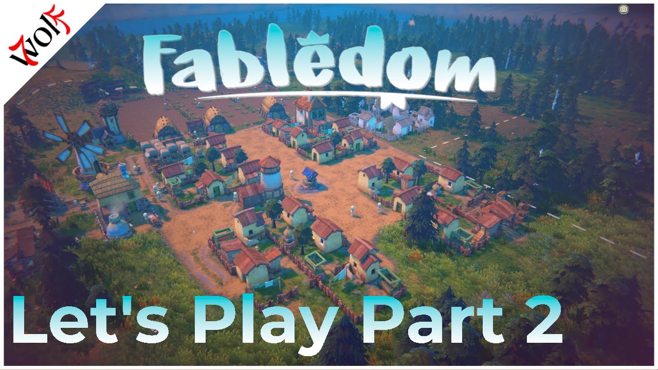 Fabledom - Let's Play Part 2 - Expansion and let's fall in love! (with ...