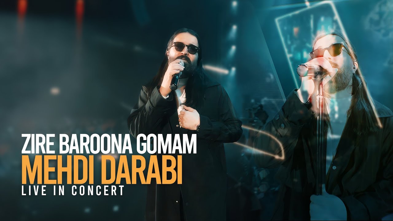Mehdi Darabi - Zire Baroona Gomam (Live In Concert) | مهدی دارابی ...
