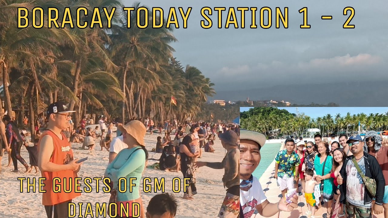 BORACAY TODAY STATION 1 - 2| BORACAY ISLAND PHILIPPINES - YouTube