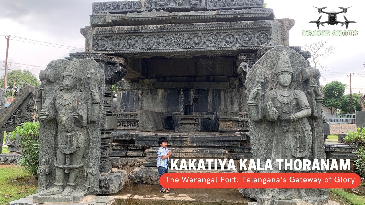 Kakatiya Kala Thoranam | The Warangal Fort: Telangana's Gateway of ...