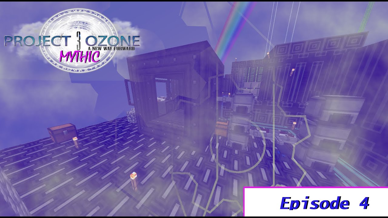 Project Ozone 3: Mythic Ep 4 - High Pressure Crafting - YouTube
