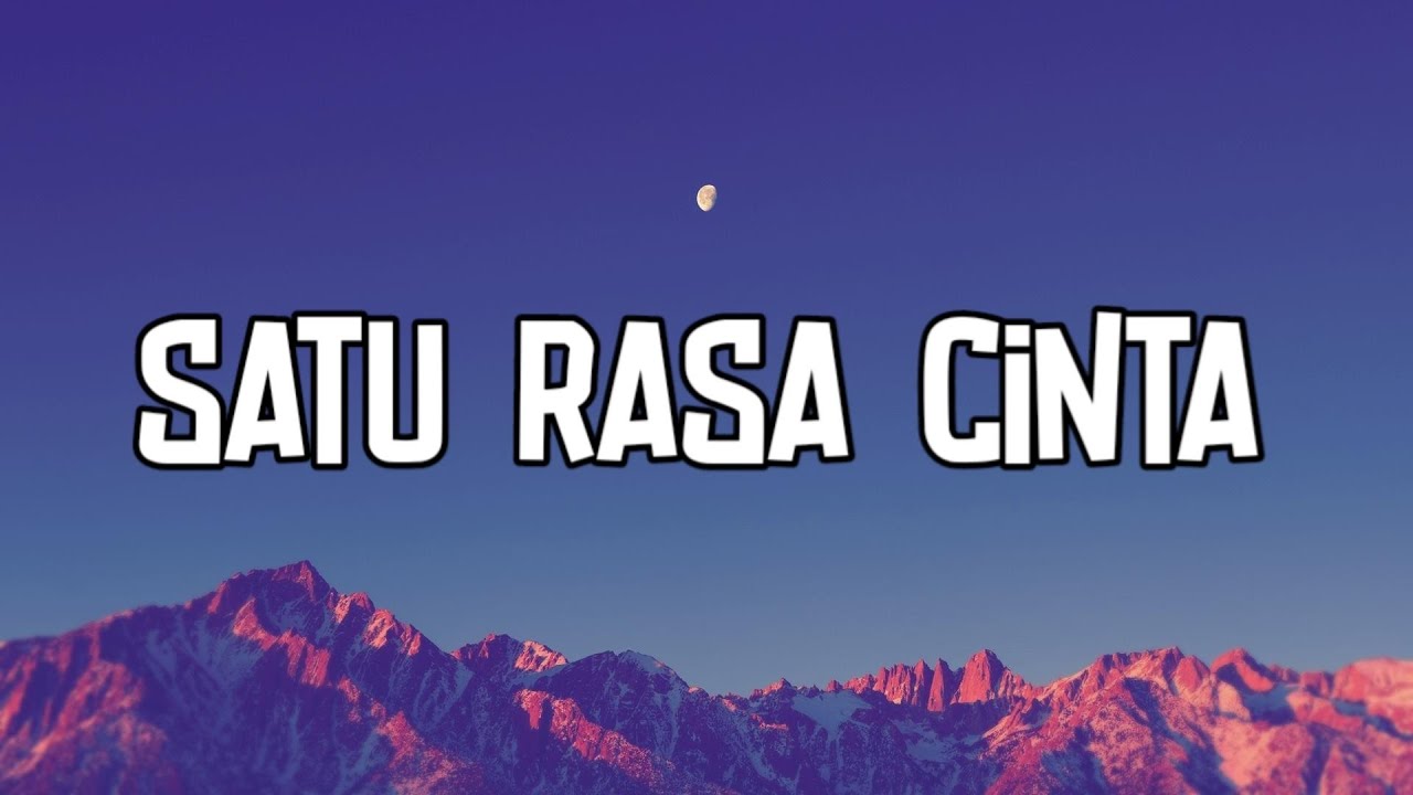 Arief - Satu Rasa Cinta (Lirik Lagu) - YouTube