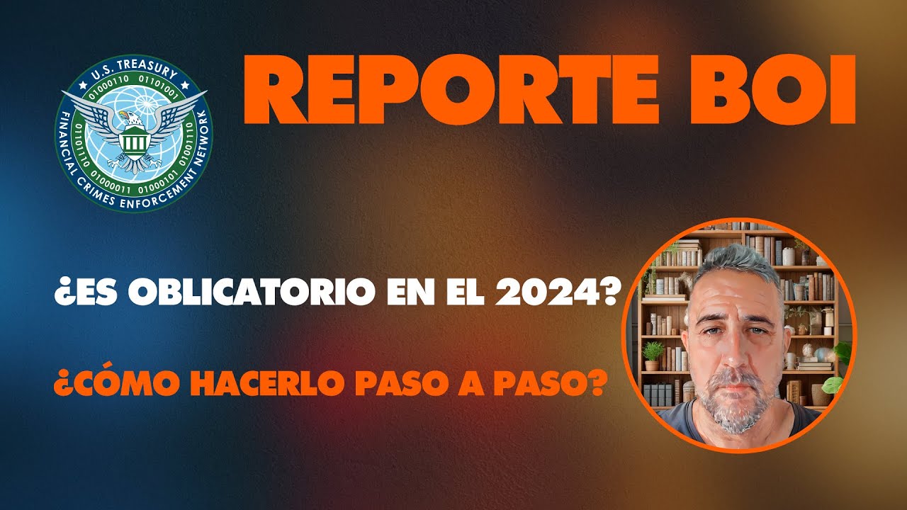 BOI Report: Cómo hacer el reporte BOI paso a paso. - YouTube