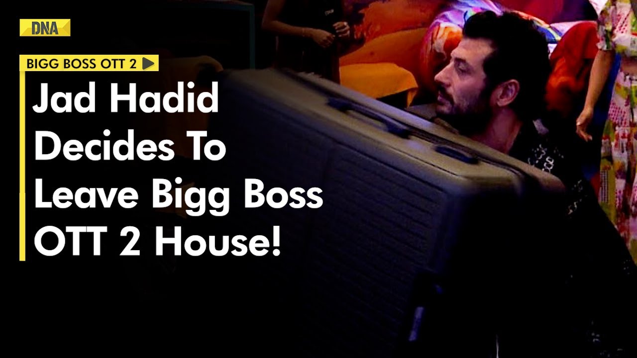 Bigg Boss OTT 2: Jad Hadid Breaks Down, Packs Bags To Leave The House ...