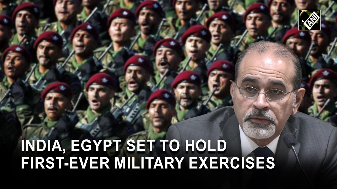 India, Egypt set to hold first-ever military exercises: Egypt ...