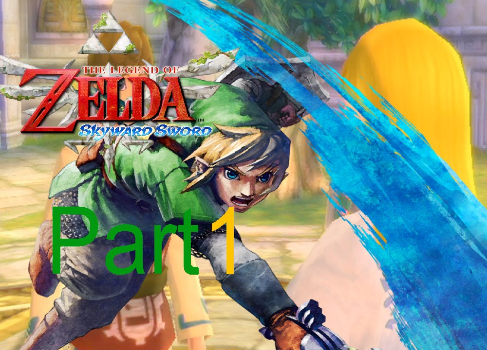 The Legend Of Zelda Skyward Sword - (Wii) - (Part 1) - (1080p) - YouTube
