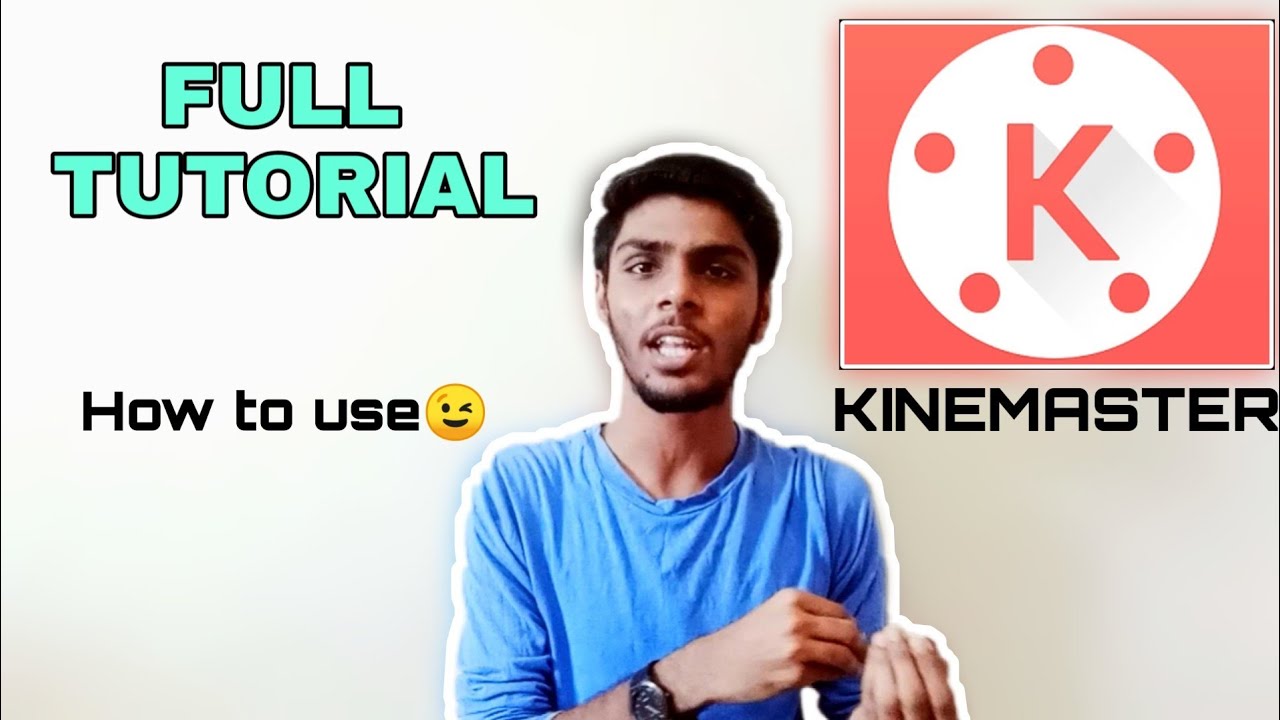 How To Use Kinemaster | Step by Step Full Tutorial | How to use ...