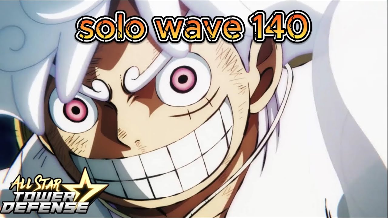 How to get Wave 140 solo LB : All Star Tower Defense - YouTube