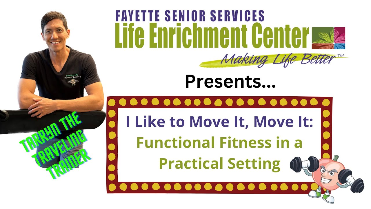 I Like to Move It, Move It: Functional Fitness in a Practical Setting - YouTube