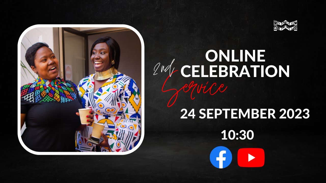 24 September 2023 || Second Celebration Service - YouTube