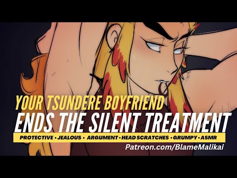 Tsundere Boyfriend Ends The Silent Treatment [Head Scratches] [Argument] [Boyfriend Roleplay] ASMR