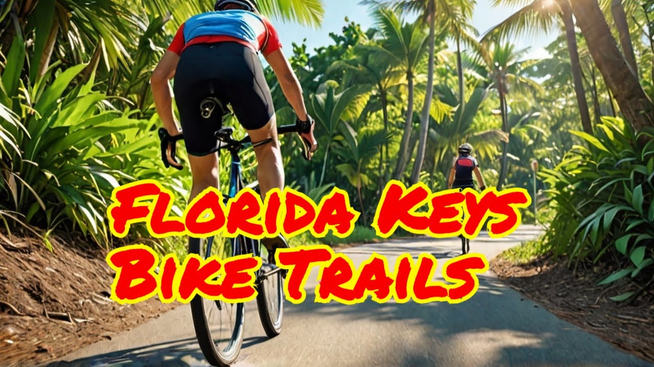 BEST FLORIDA KEYS Bike Paths! - YouTube