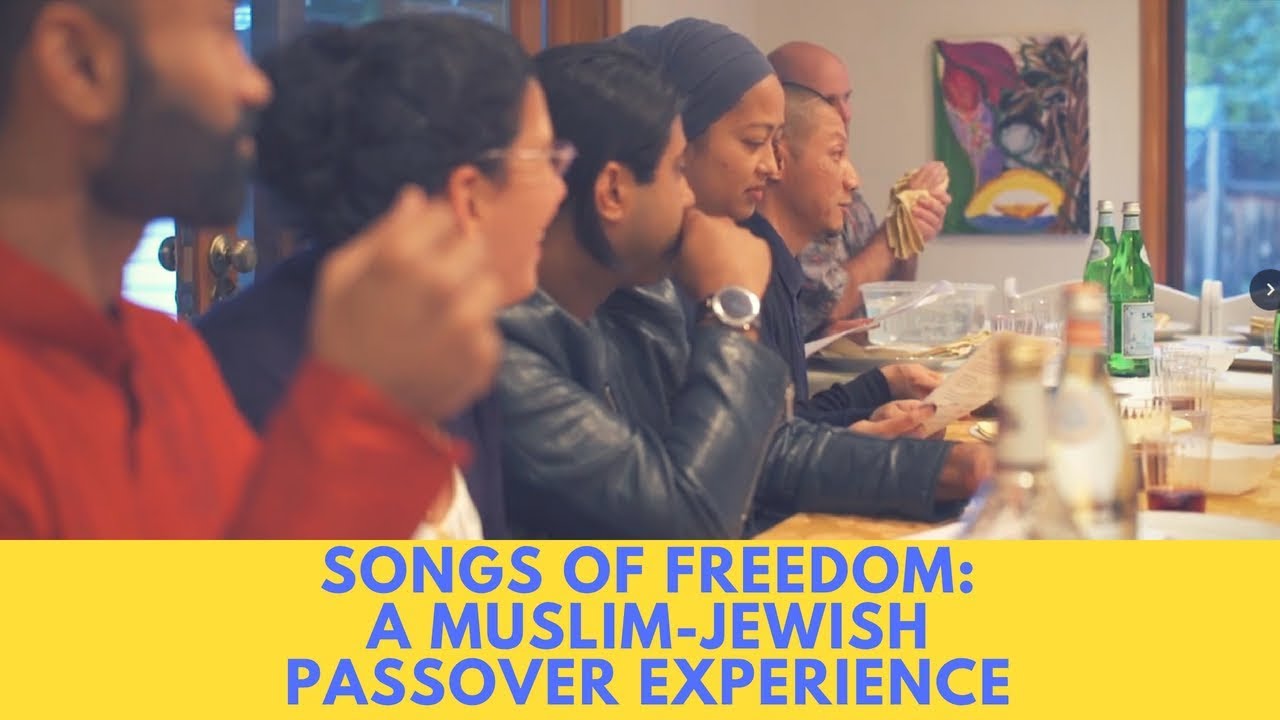 Songs of Freedom: A Muslim-Jewish Passover Experience - YouTube