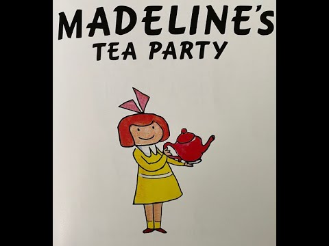 Madeline's Tea Party - YouTube