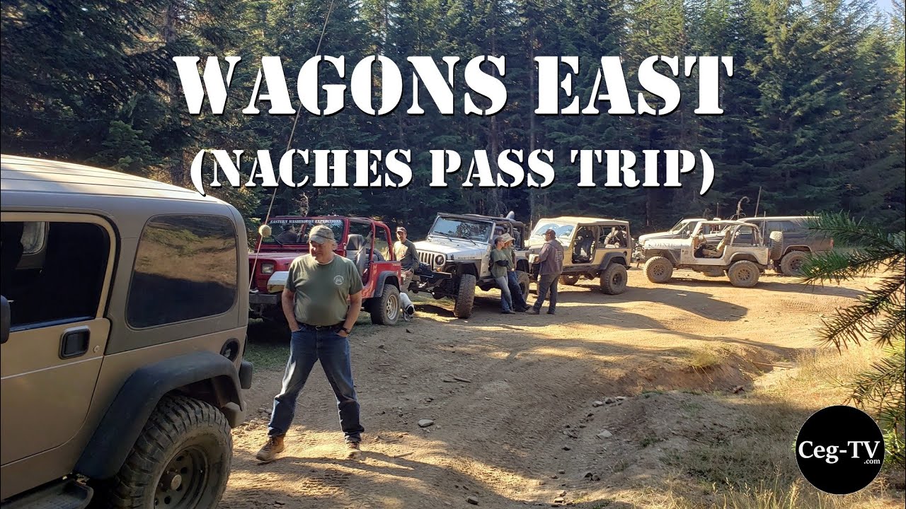 Eastern WA Off Road: 2022 Wagons East (Naches Pass Trip) - YouTube