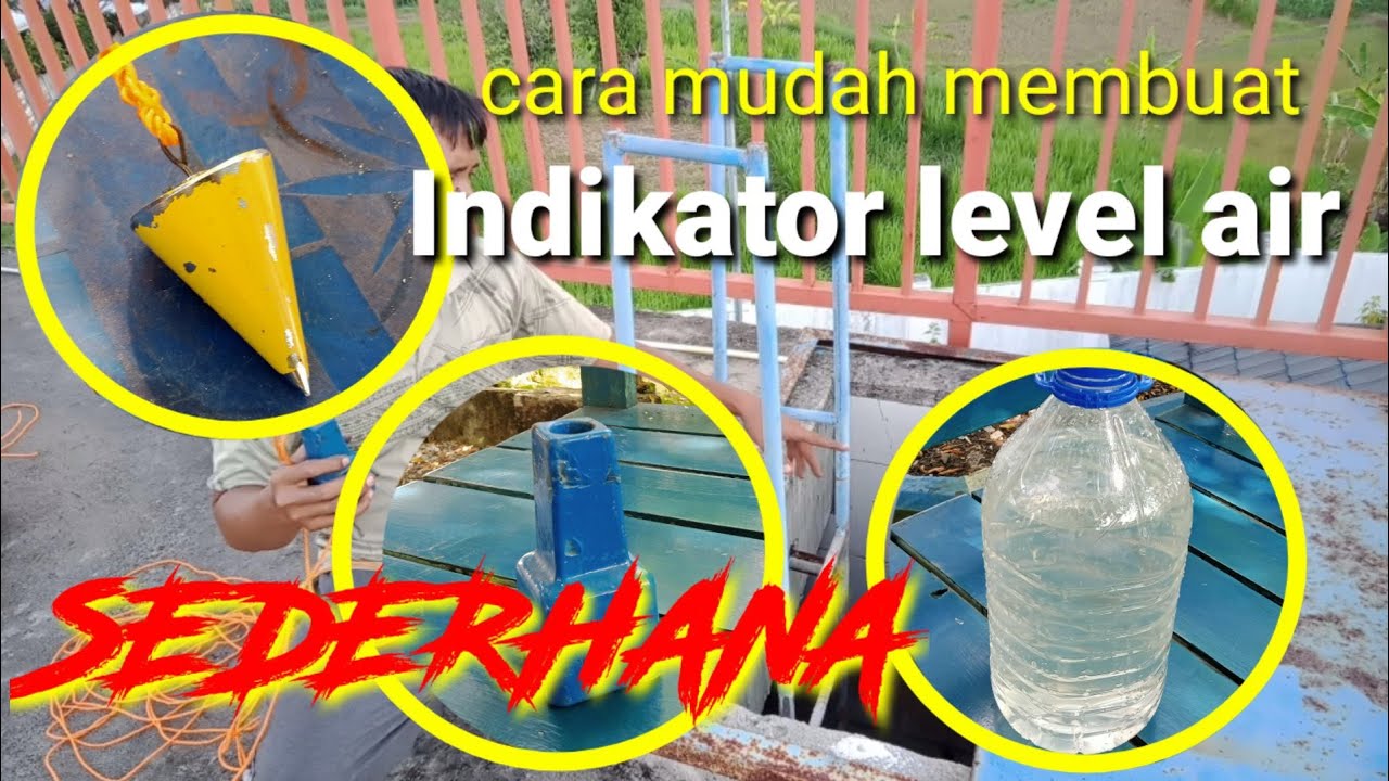 cara mudah membuat alat indikator level air dalam bak penampung - YouTube