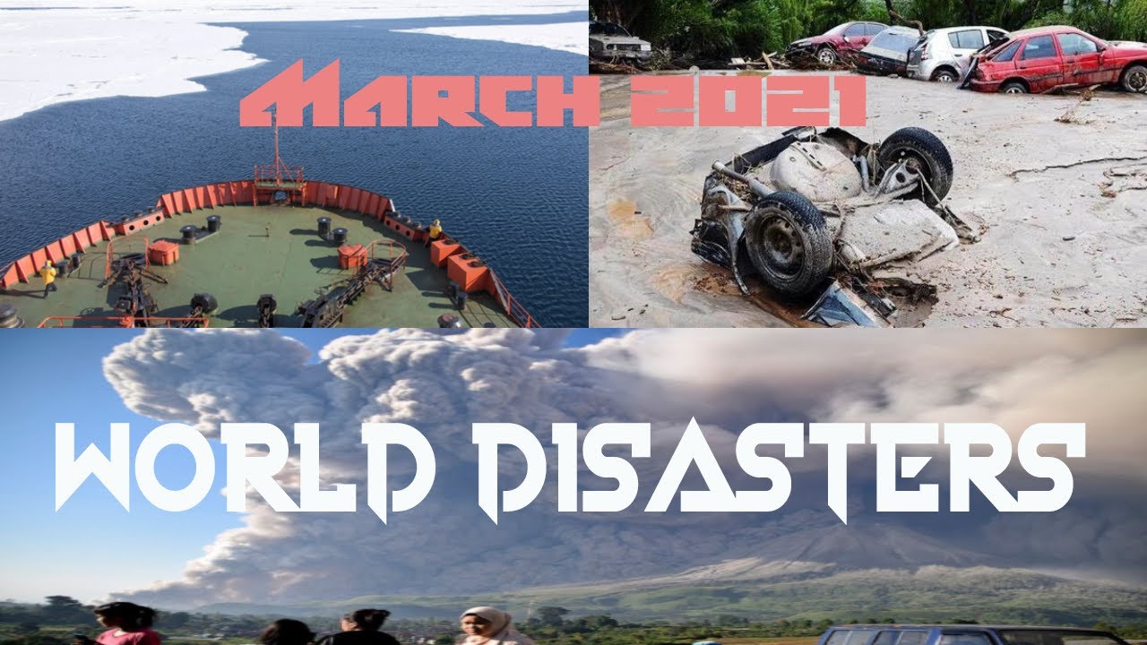 Shocking world disasters moments caught on camera 1march to 10march ...