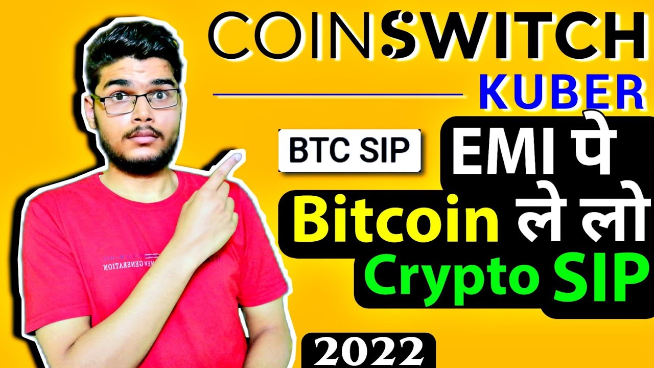 CoinSwitch Kuber SIP Explain | Crypto SIP | CoinSwitch app me SIP kaise ...