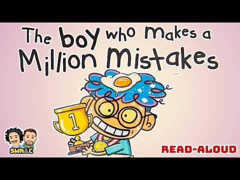 READ ALOUD | THE BOY WHO MAKES A MILLION MISTAKES | RYAN & CRAIG