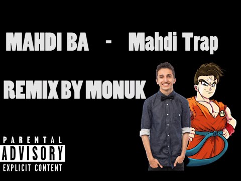 MAHDI TRAP REMIX feat Mahdi Ba - YouTube