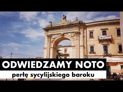 #67 🇮🇹 Odwiedzamy Noto - perłę sycylijskiego baroku