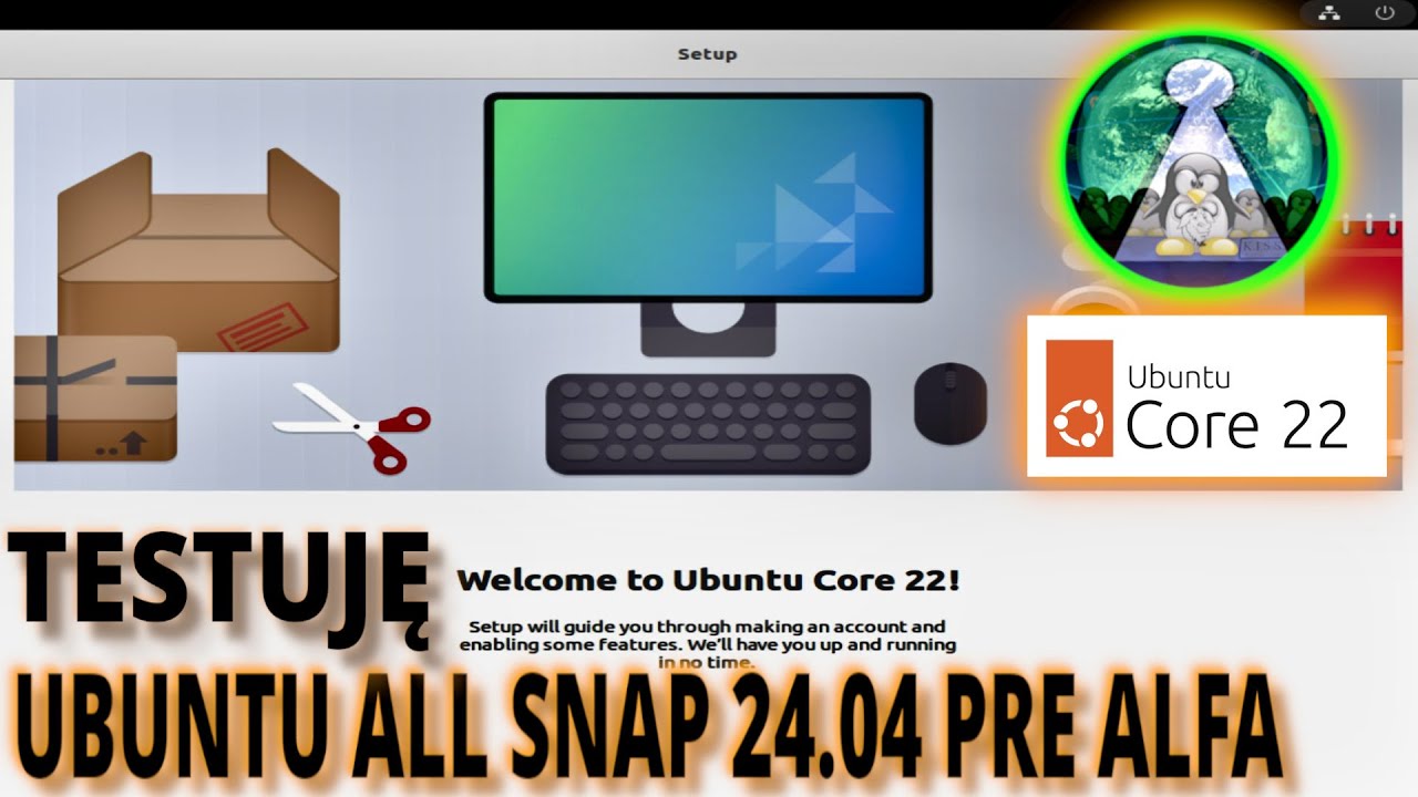 Linux Ubuntu CORE DESKTOP 24.04 SNAP ONLY ALPHA - całe zbudowane ze ...