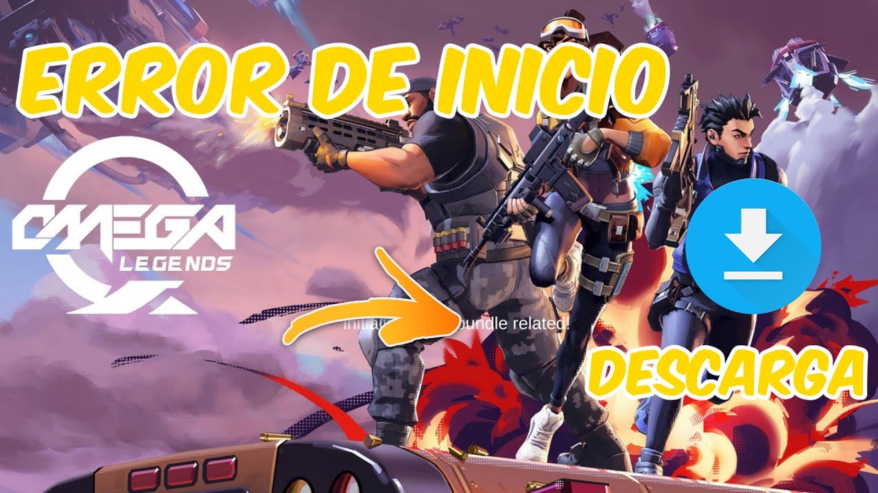 ERROR DE INICIO DE OMEGA LEGENDS | DESCARGA OMEGA CUALQUIER PAÍS ...
