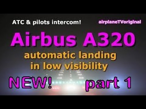 Pt. 1 Airbus A320 autoland approach CAT III, low visibility, 3 cameras ...