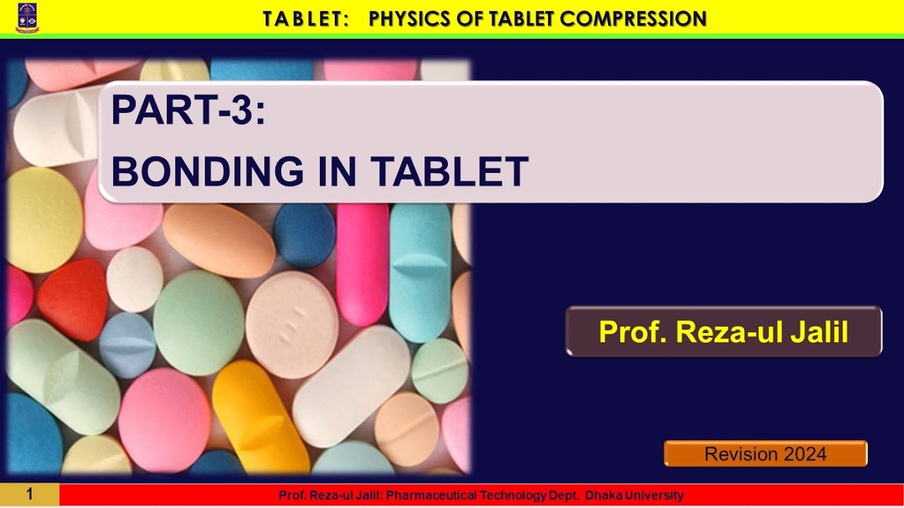 TABLET COMPRESSION- BONDING IN TABLET- PART-3 - YouTube