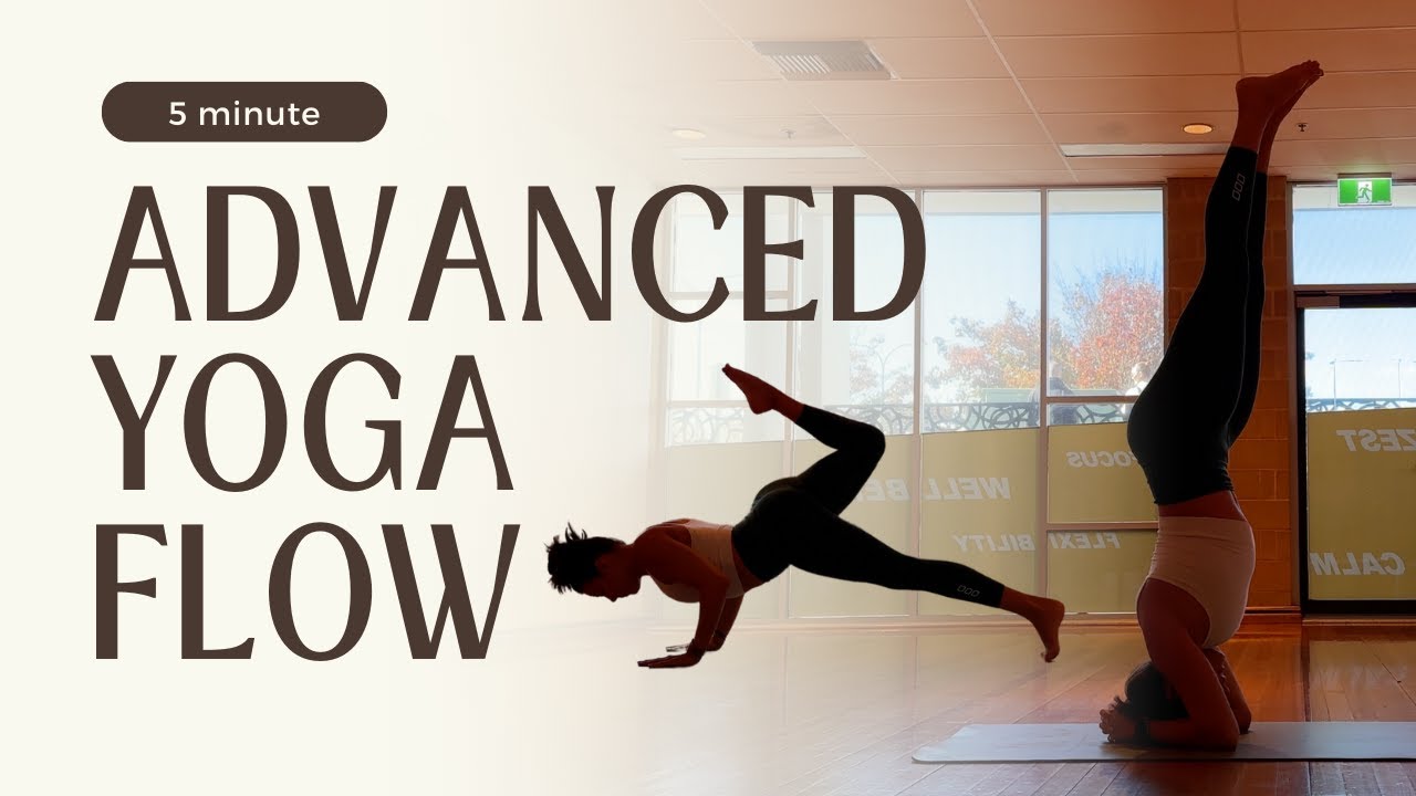 Advanced Yoga Flow | 5 min Yoga Vinyasa Challenge | Intermediate ...