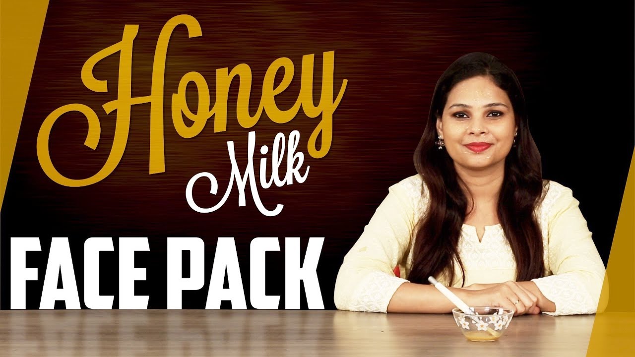 Get That Radiant Glow With This Easy Honey Milk Face Pack - YouTube